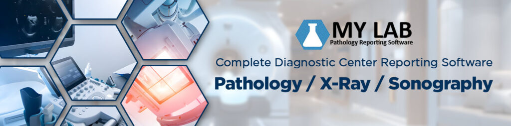 My Lab - Pathology Reporting software